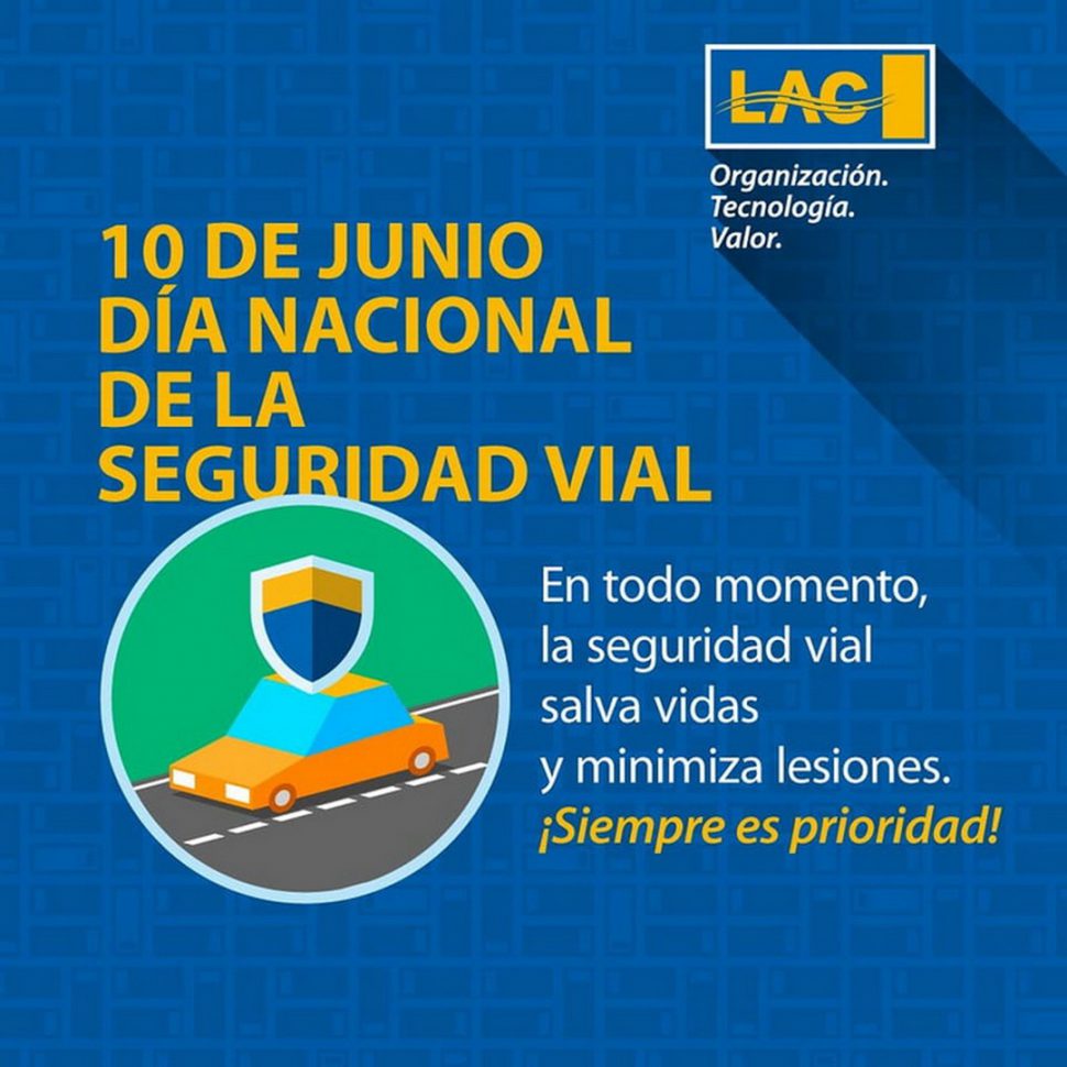 LAC - Organización. Tecnología. Valor. - Semana de la seguridad vial ...
